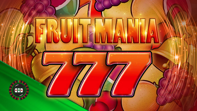 Fruit Mania: Nostalgie pur! | Dein Glücksspiel-Portal